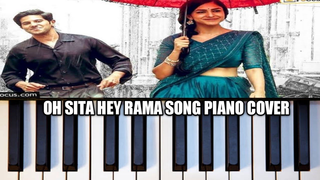 OH SITA HEY RAMA SONG PIANO COVER - YouTube