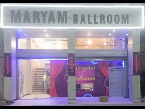 Maryam Ballroom Grand Opening  Shahra-e-Faisal Karachi | Maryam Ball Room
