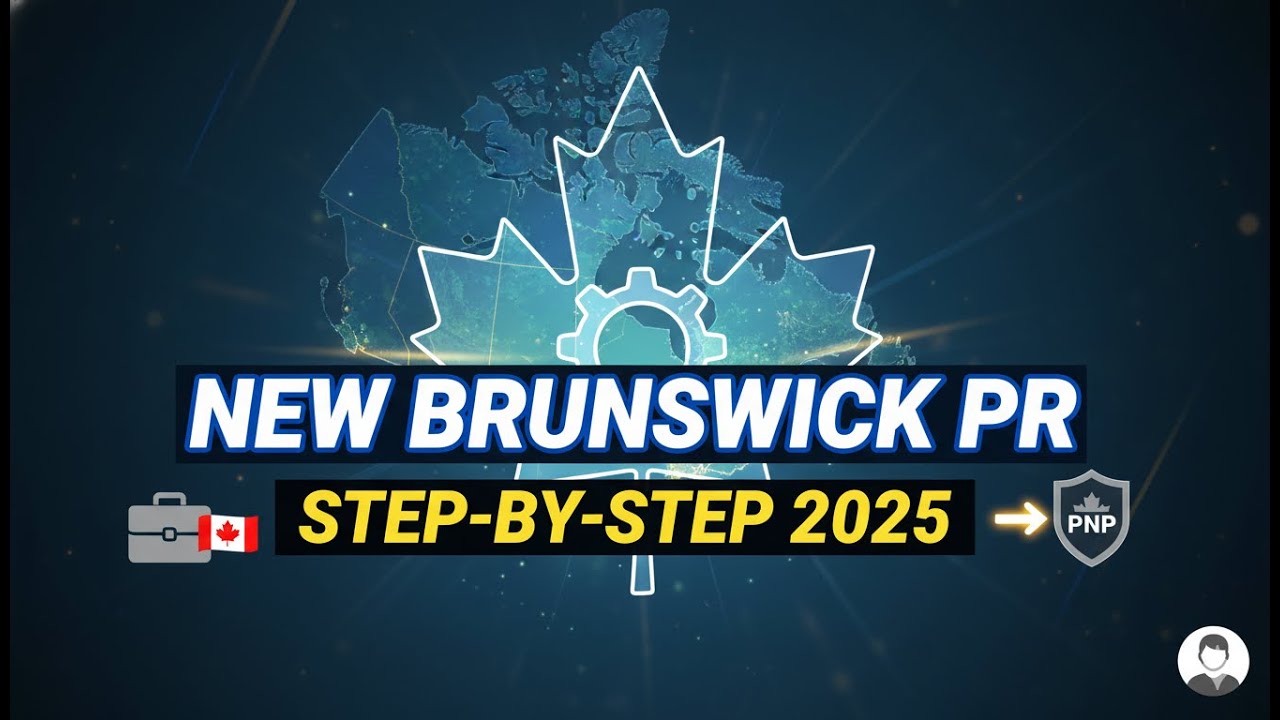 How to Apply for New Brunswick Skilled Worker Stream | NBPNP Canada PR ...
