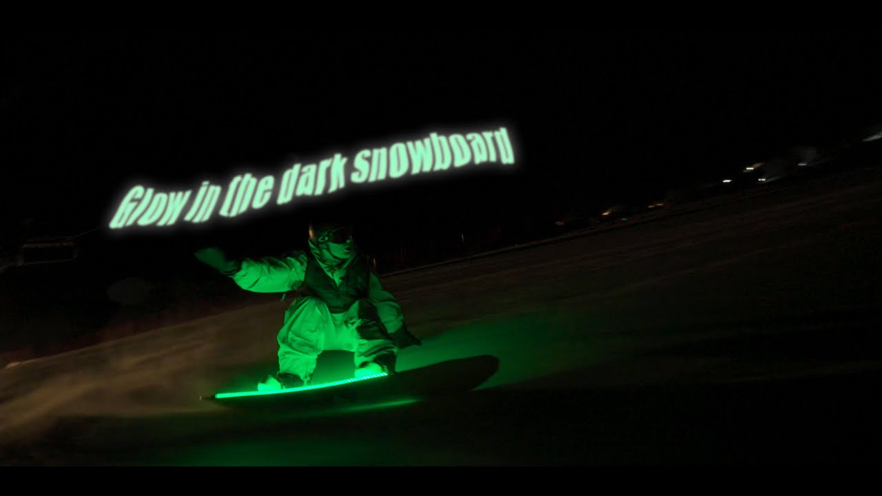 Glow in the Dark Snowboard Adventure - YouTube