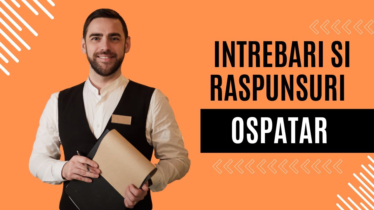 INTREBARI INTERVIU OSPATAR | TOP 4 INTREBARI SI RASPUNSURI - YouTube