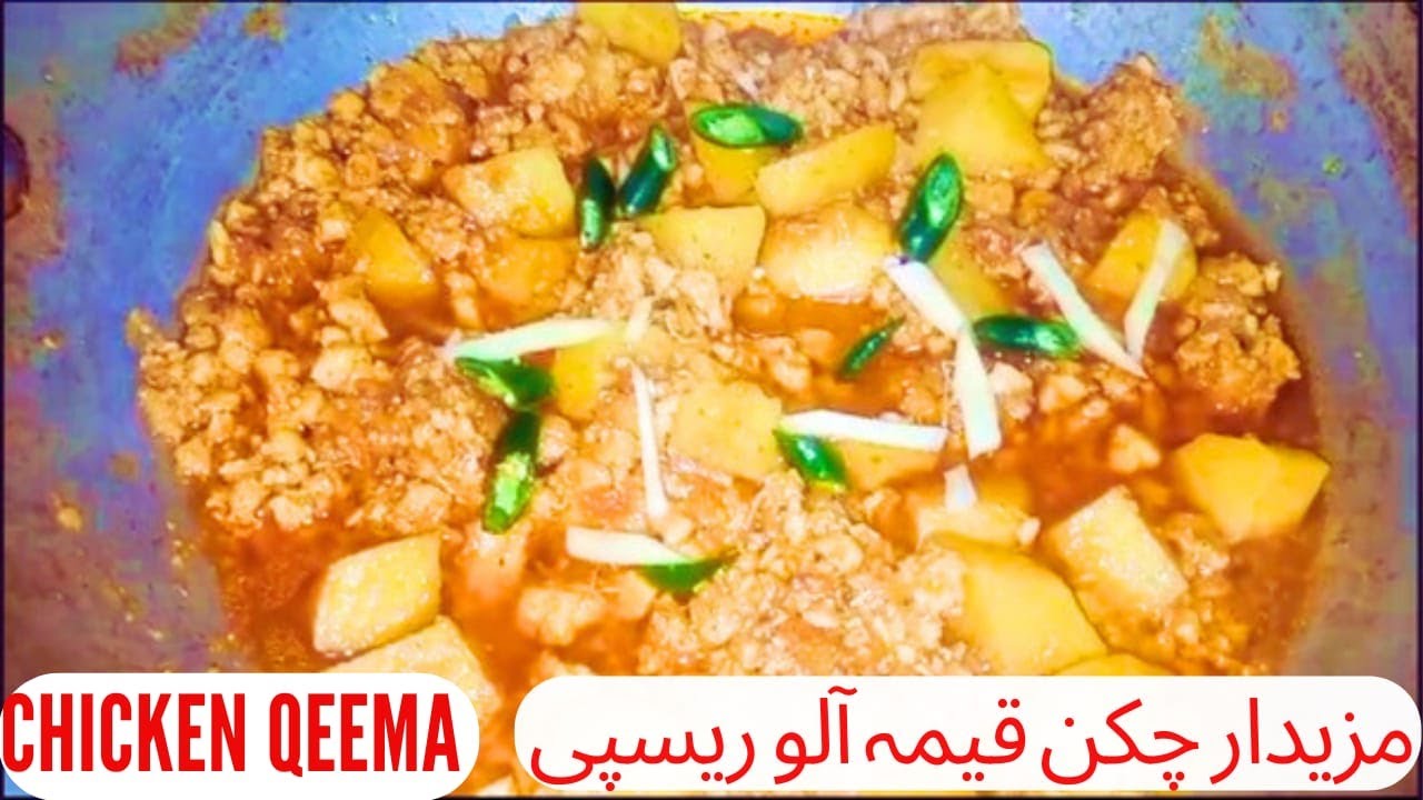 Chicken Qeema Aloo Recipe - YouTube