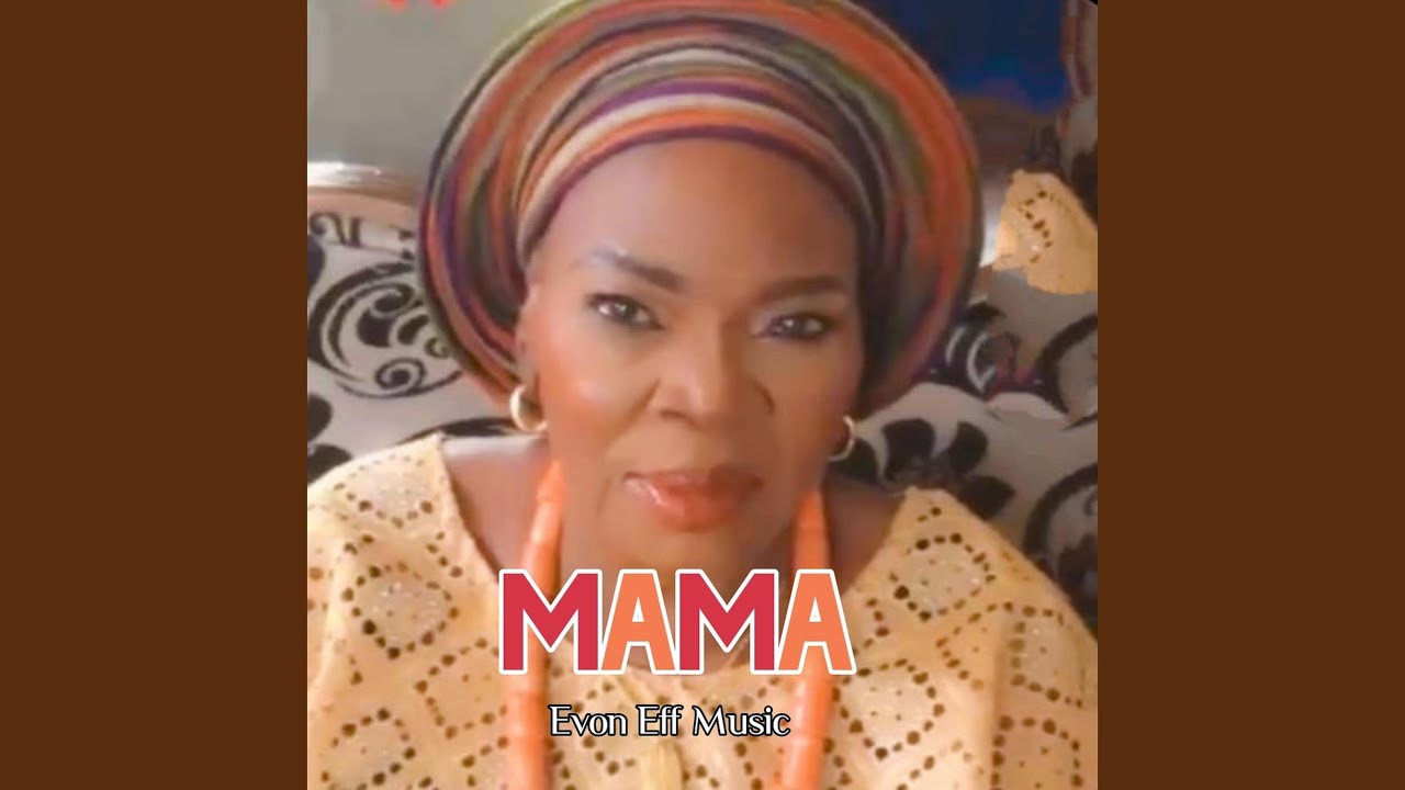 Mama - YouTube