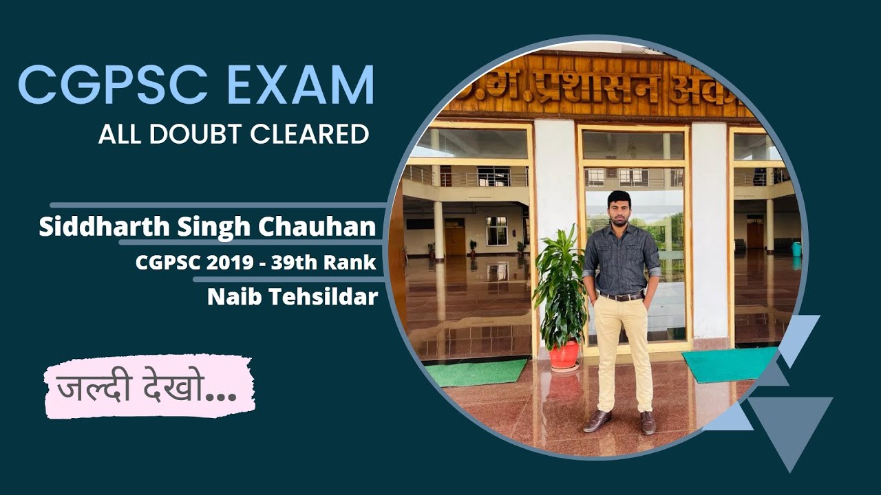 CGPSC strategy by CGPSC topper| NT Siddharth Singh Chauhan | CGPSC 39th ...