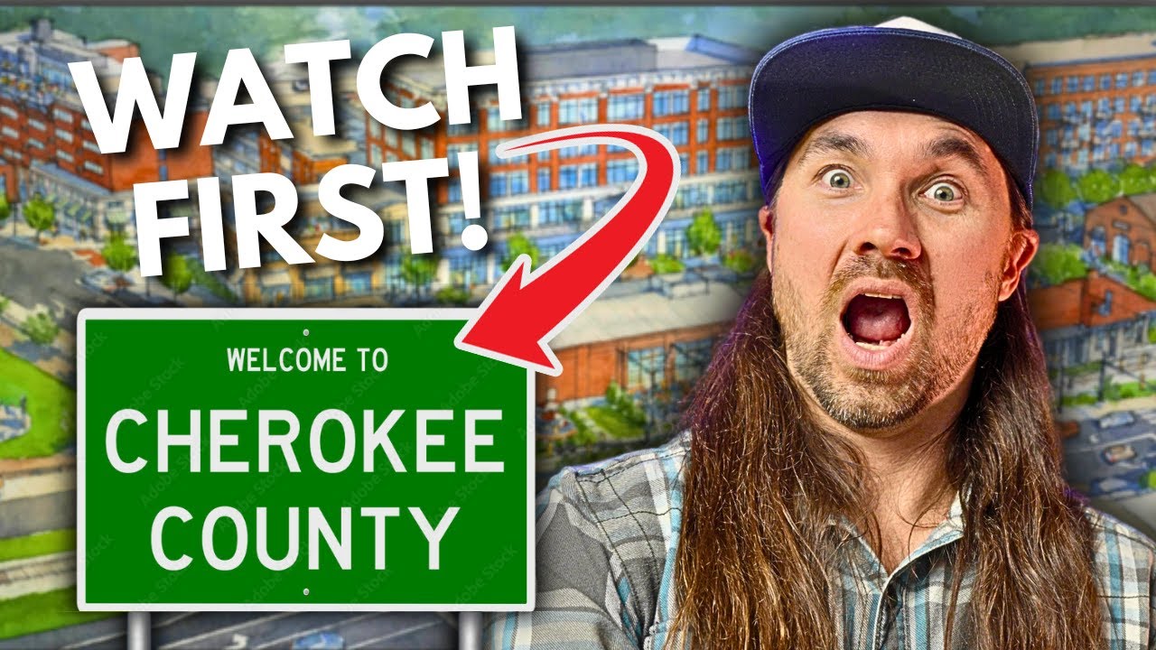 What YOU Need To Know Before Moving To Cherokee County, GA - YouTube