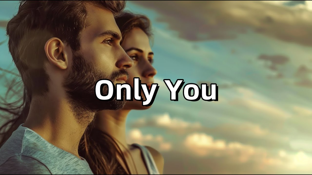 Music Magic - Only You - YouTube