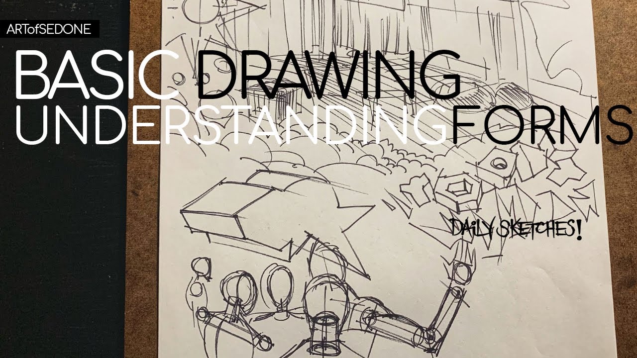 Basic Drawing Understanding Forms - YouTube