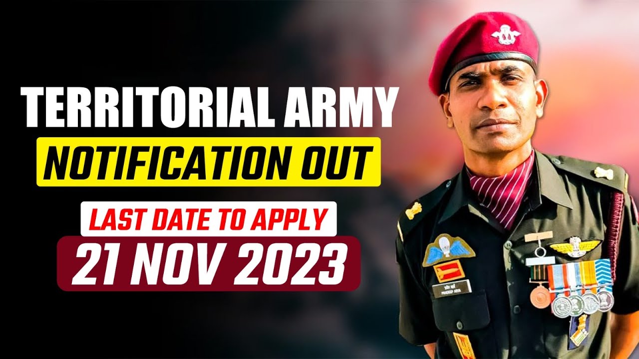 Territorial Army 2023 Notification Out | Territorial Army Recruitment ...