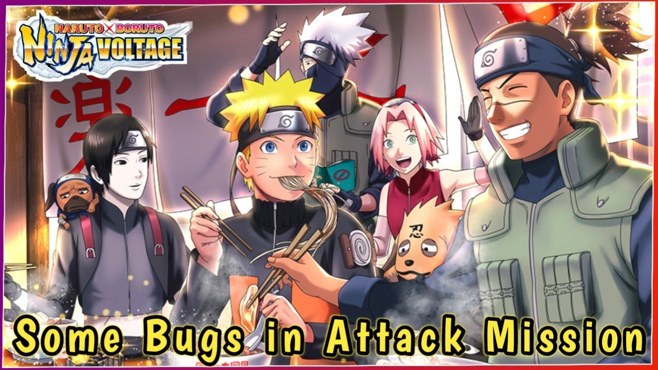 NxB NV: Some Bugs in Attack Mission ||| Naruto X Boruto Ninja Voltage ...