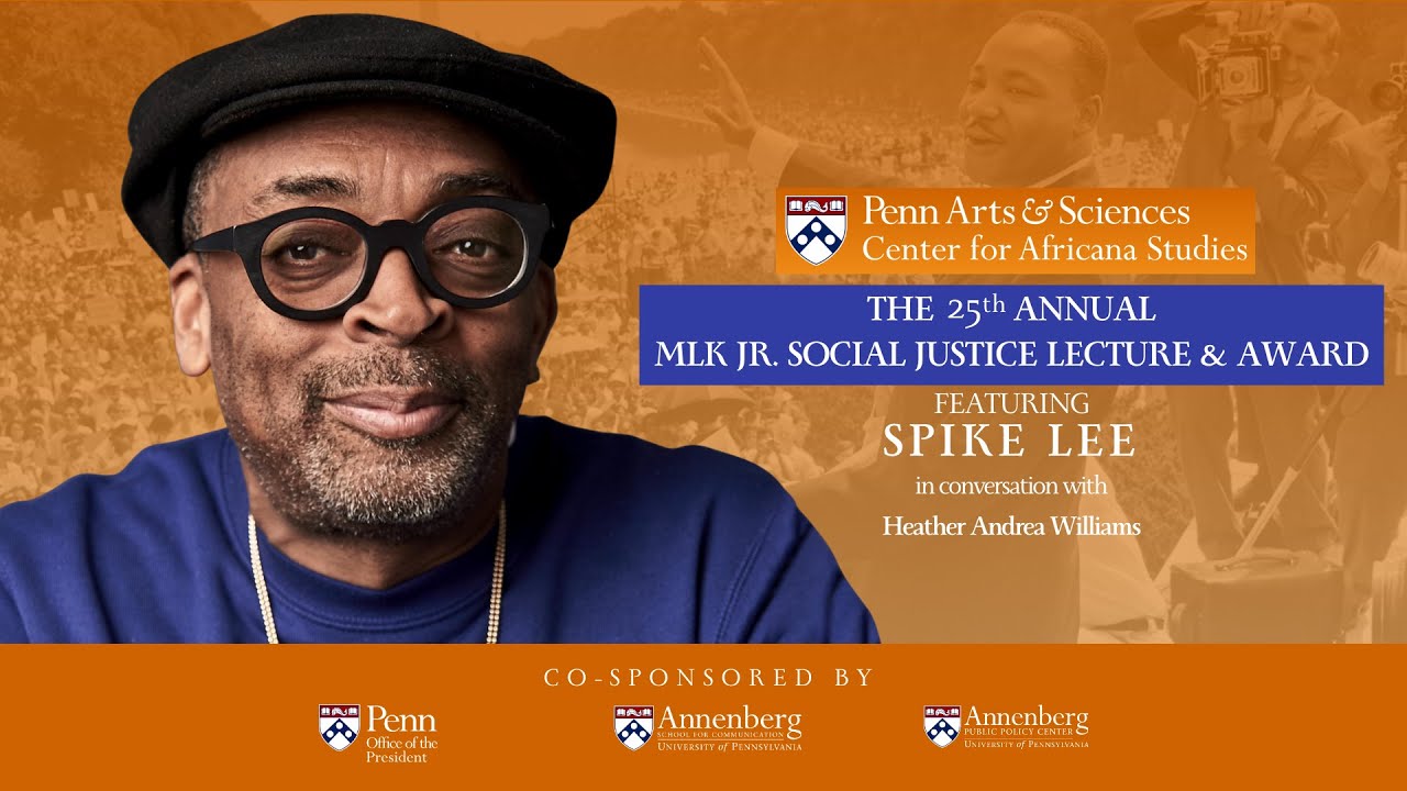 The 25th Annual MLK Jr. Social Justice Lecture & Award with Spike Lee ...