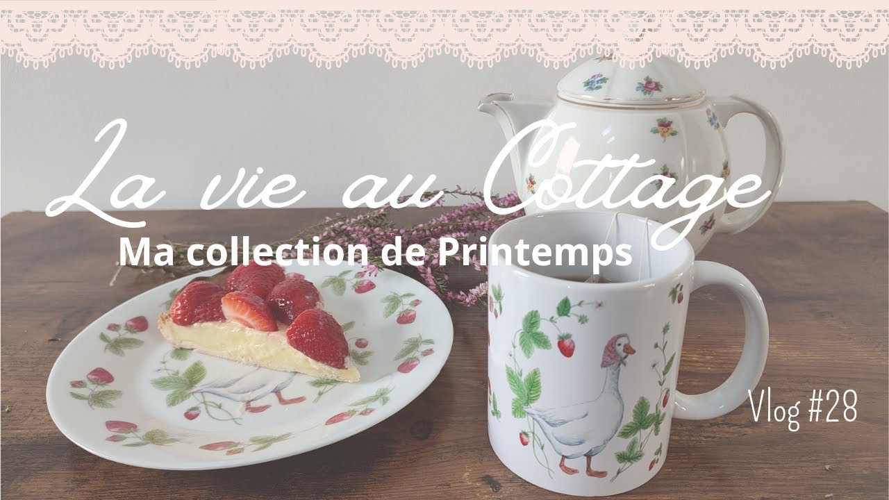 Vlog #28 : "La vie au Cottage". Présentation de ma nouvelle collection ...