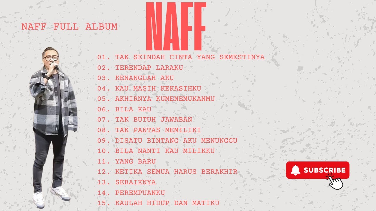 NAFF FULL ALBUM 2000AN || Terendap Laraku ||Tak Seindah Cinta Yang ...