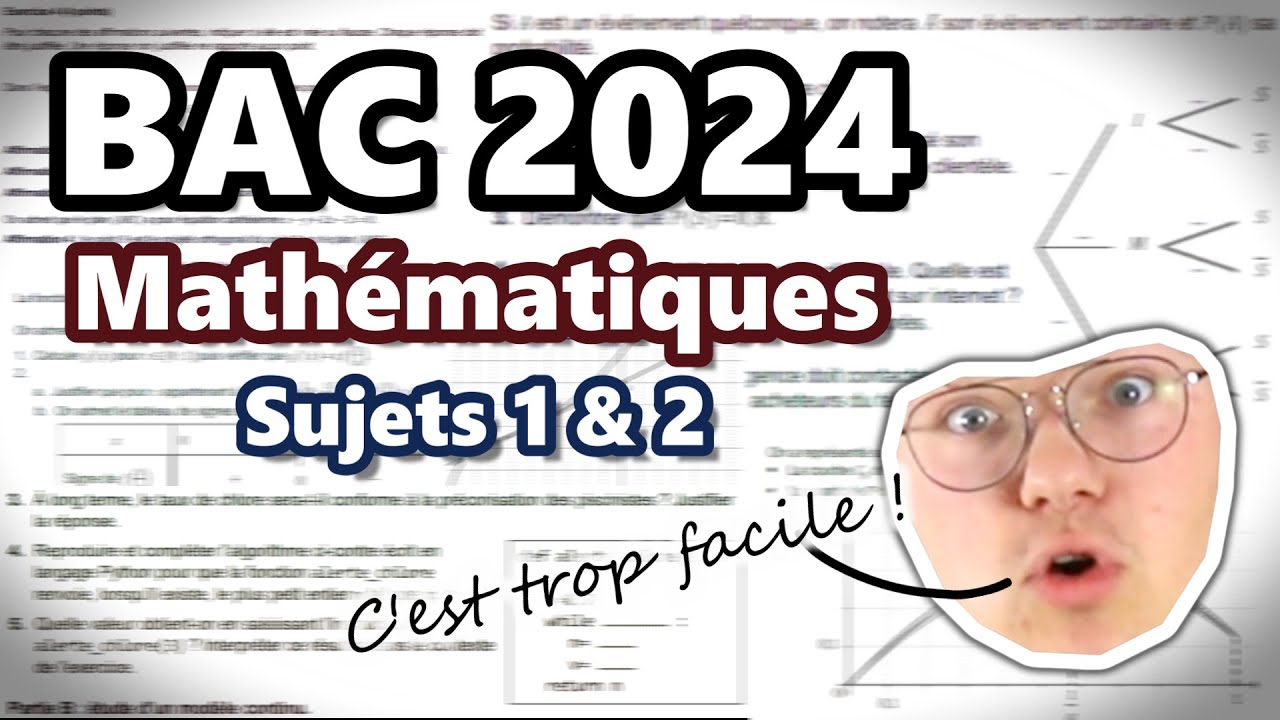 CORRECTION - Baccalauréat 2024 - Mathématiques (Spécialité Terminale ...