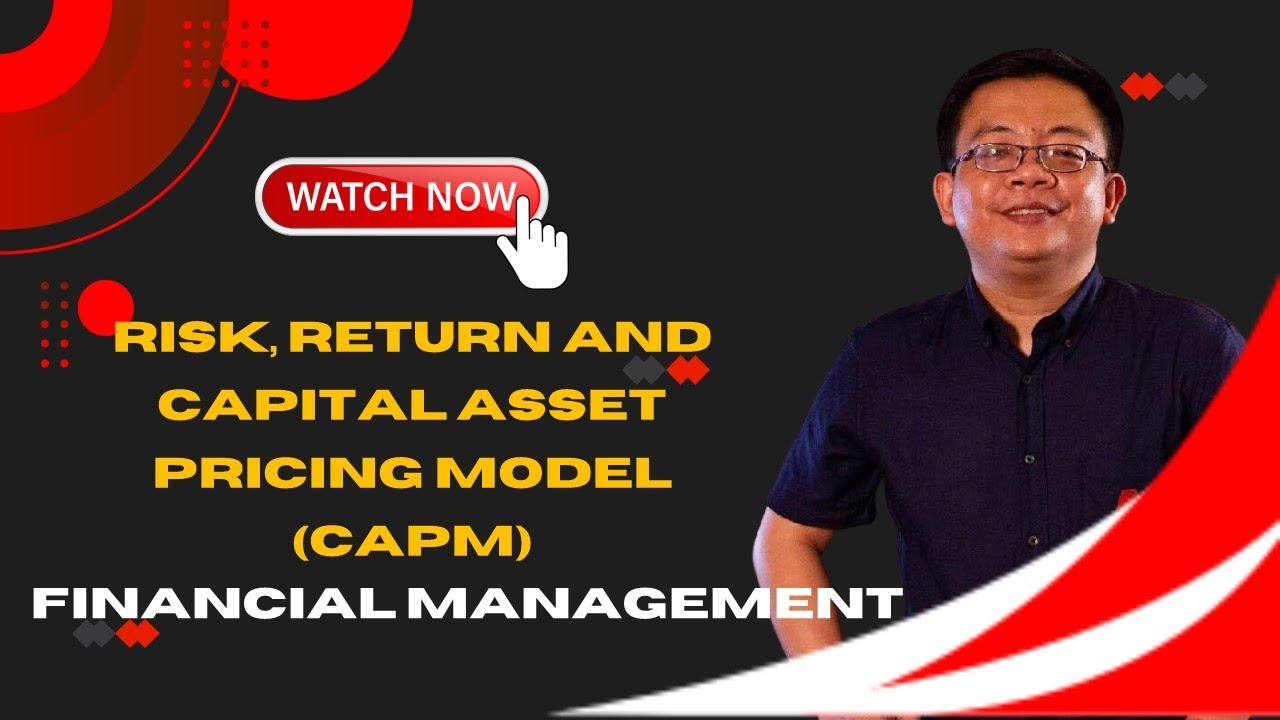 Financial Management Lecture: Risk, Return and CAPM - YouTube