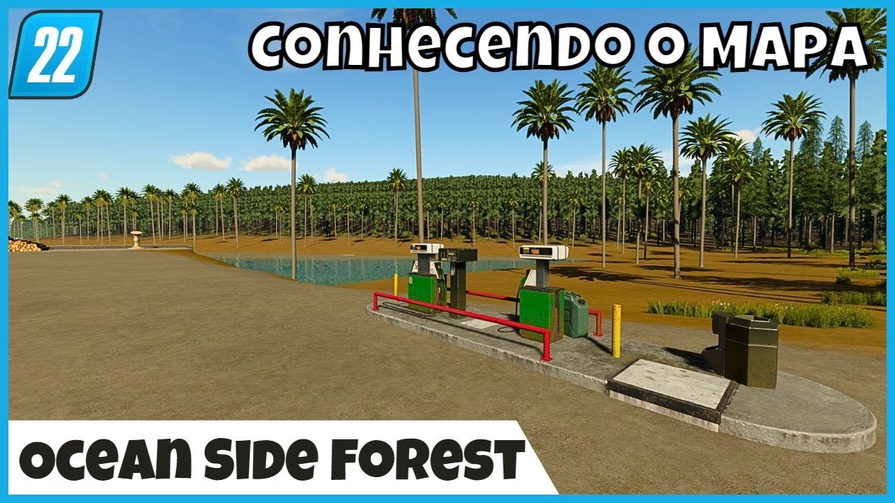 FS22 Mapas | Conhecendo o Mapa Ocean Side Forest no Farming Simulator ...
