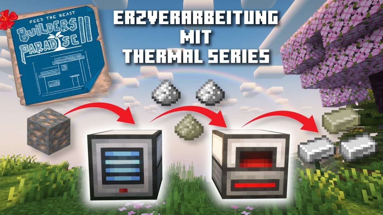 Erzverarbeitung und -verdopplung mit Thermal Series - Minecraft FTB ...