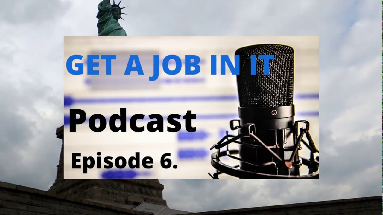 Episode 6. interview and job search strategies that work ( GetajobinIT ...