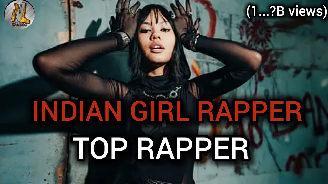 REBEL TOP Indian GIRL RAPPER BOOMING RIGHT NOW @All ...
