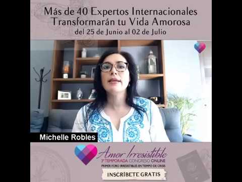 Michelle Robles en el Congreso del Amor Irresistible - YouTube