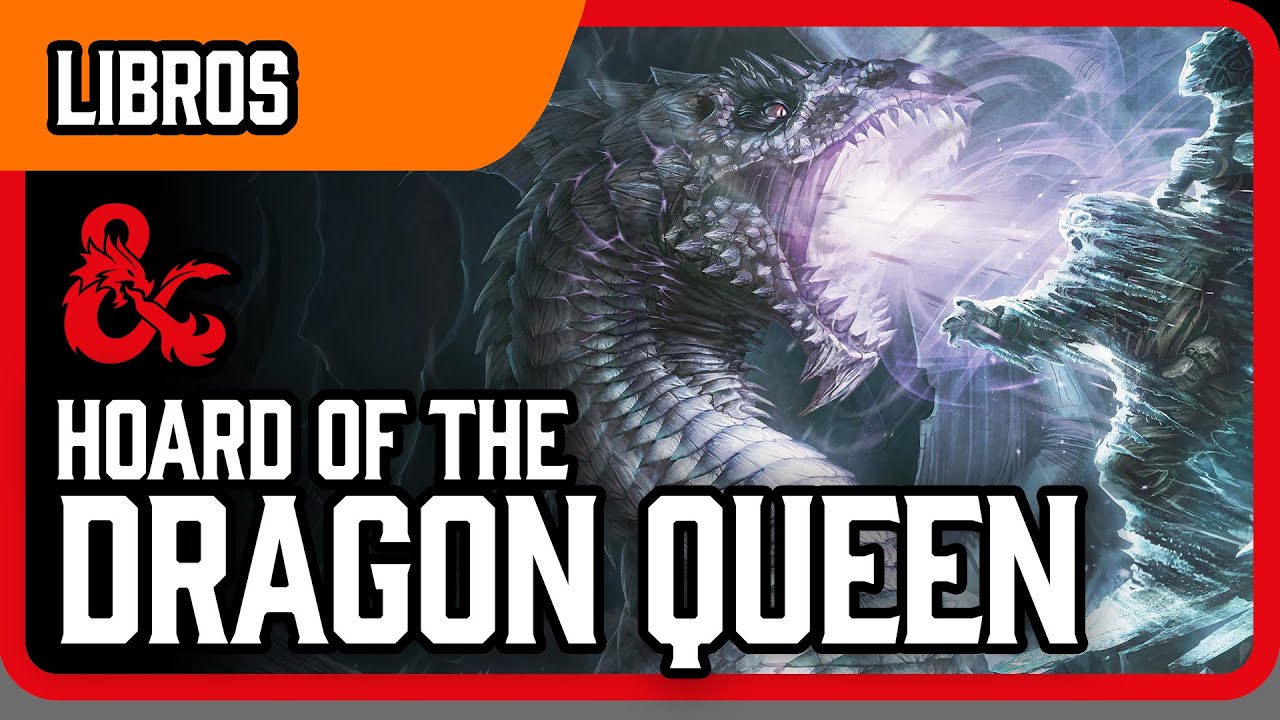 Tyranny of Dragons: Hoard of the Dragon Queen, el inicio de D&D 5e | #dungeonsanddragons #dnd5e ...
