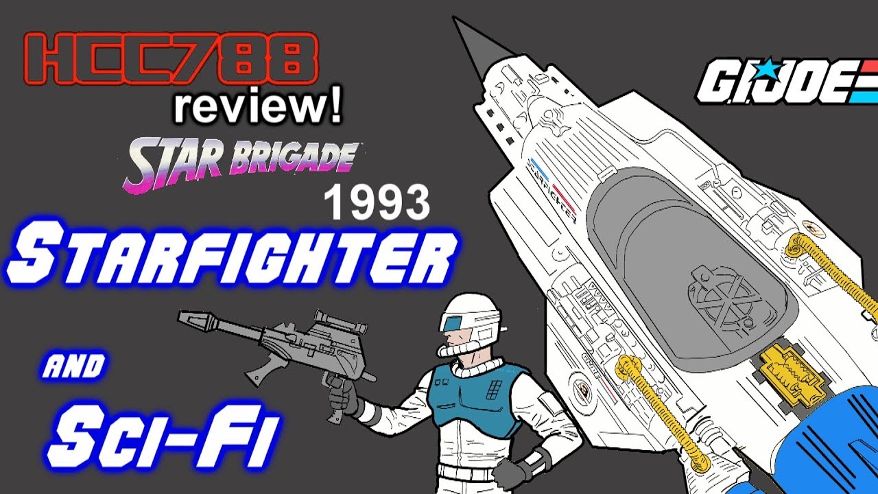 HCC788 - 1993 STARFIGHTER and SCI-FI - Star Brigade - Vintage G.I. Joe ...