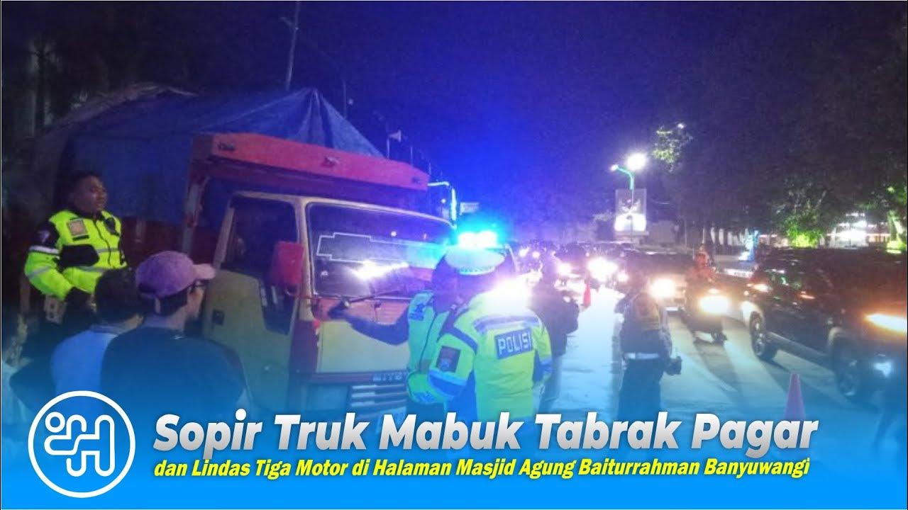 Sopir Truk Mabuk Tabrak Pagar dan Lindas Tiga Motor di Halaman Masjid Agung Baiturrahman ...