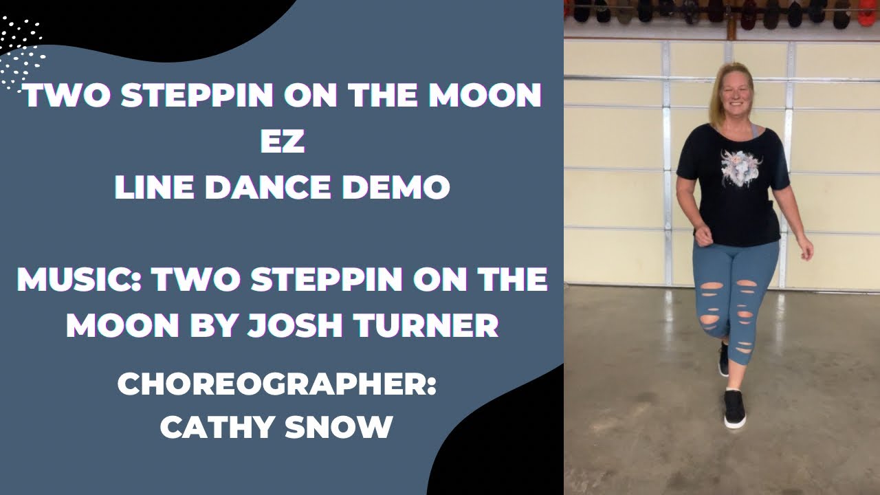 Two Steppin On The Moon EZ Line Dance Demo - YouTube