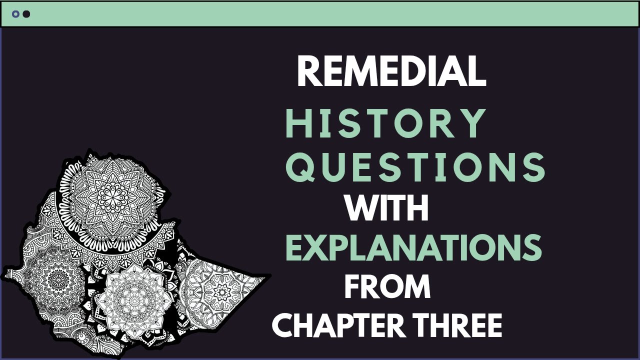 Remedial History Questions from Chapter Three With Answers and ...