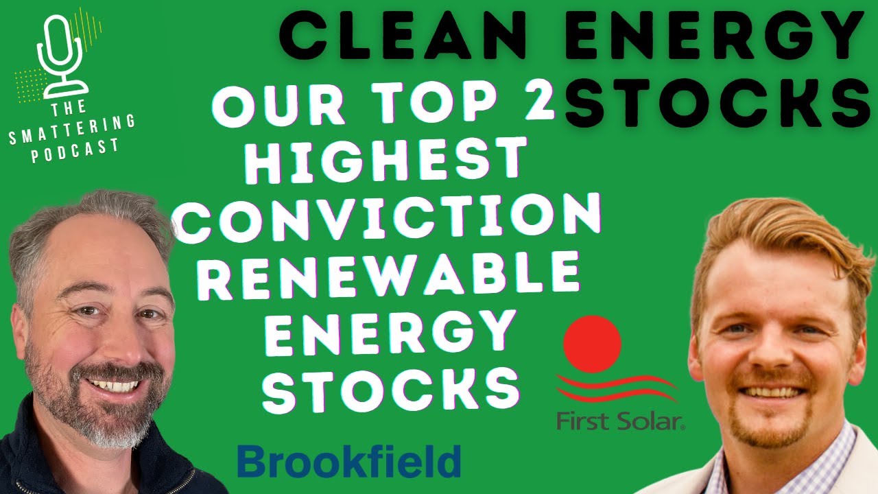 Green Energy Stocks: Our 2 Top Stocks to Buy - YouTube