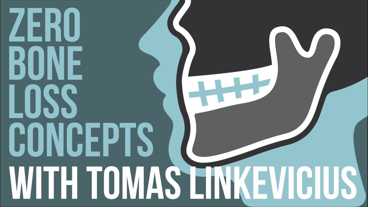 Episode 126: “Tomas Linkevicius on Zero Bone Loss Concepts” - YouTube