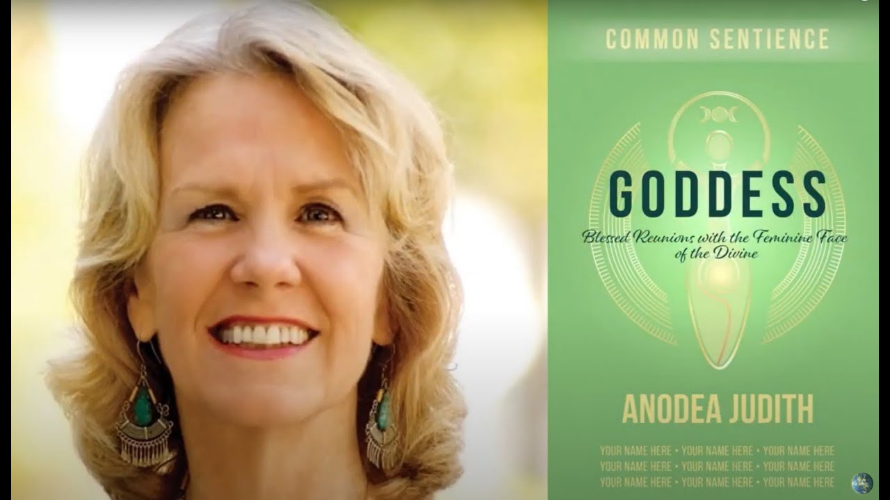 The Goddes as the Feminine Face of the Divine | Anodea Judith | Common ...