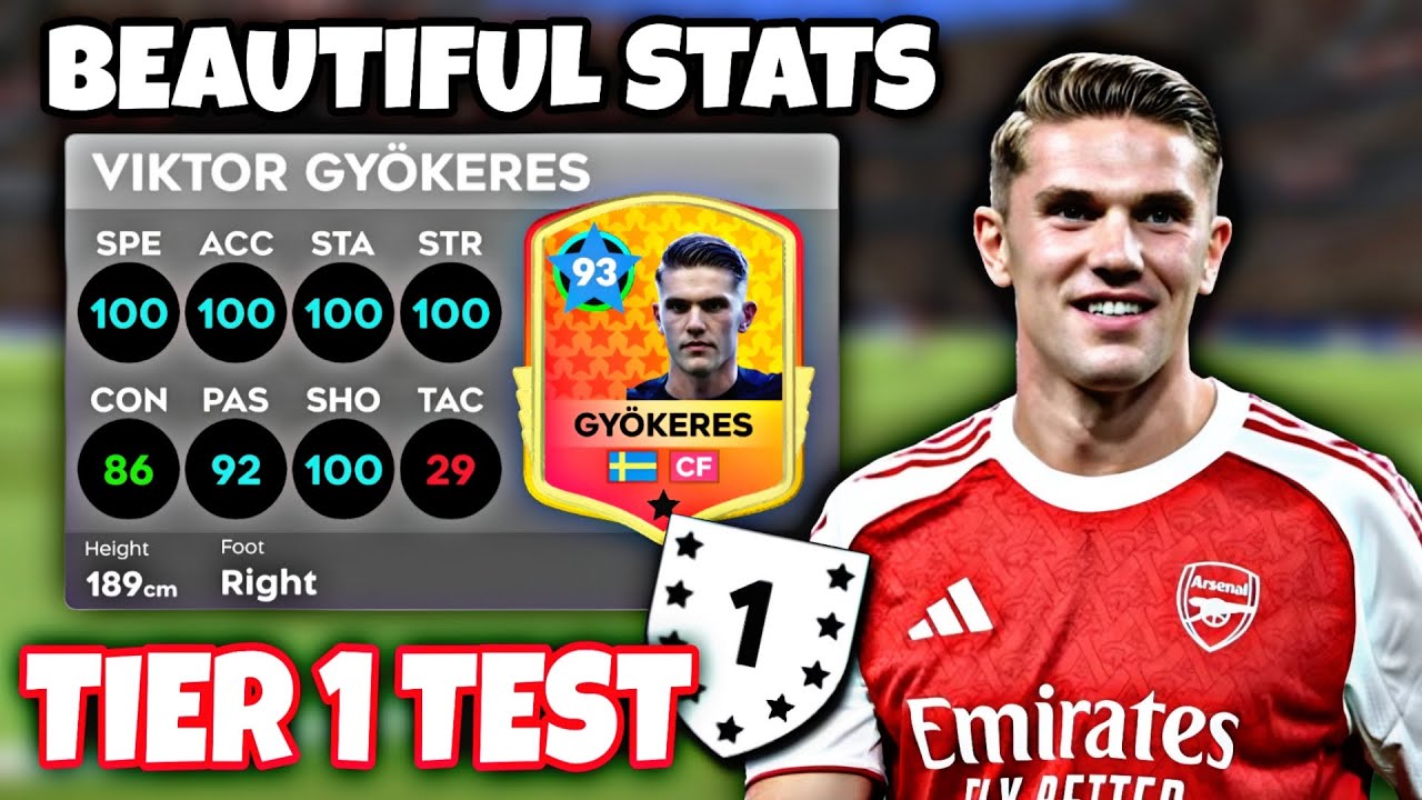 Gyökeres with Beautiful Stats – Tier 1 Gameplay Test! - YouTube
