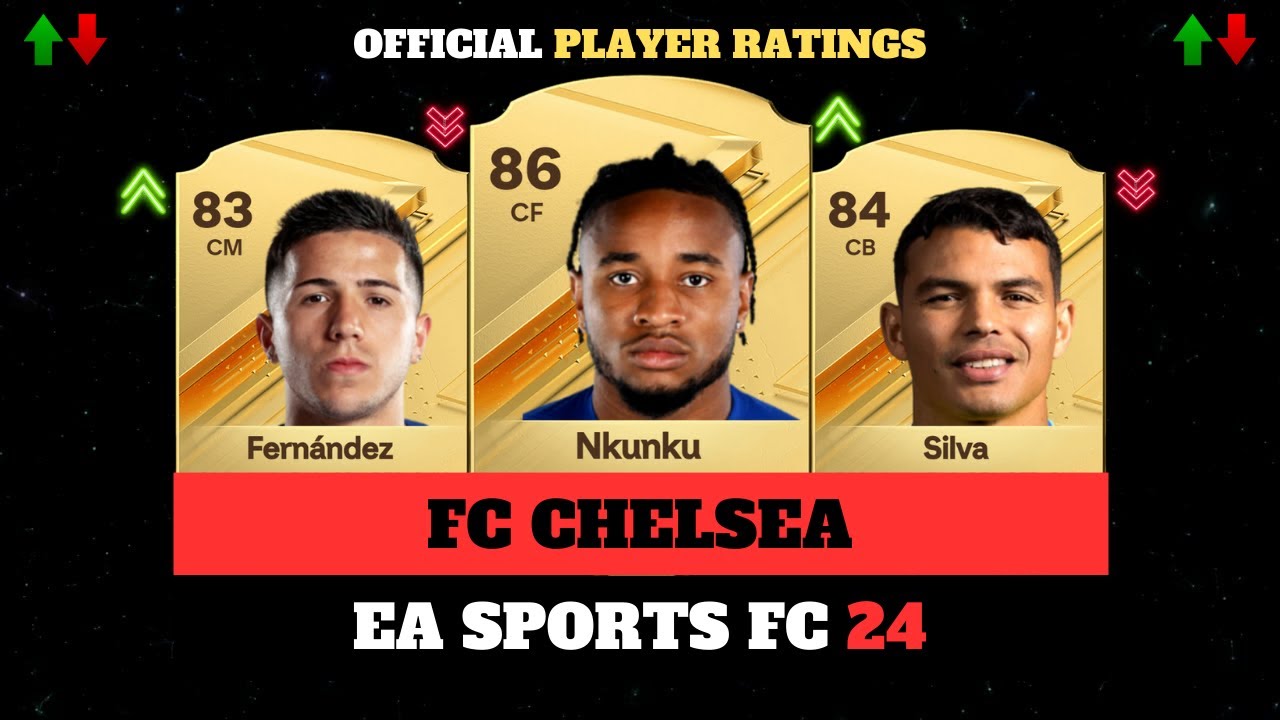 EA SPORTS FC 24 (FIFA 24) - FC CHELSEA OFFICIAL PLAYER RATINGS 😱🔥 - ft ...