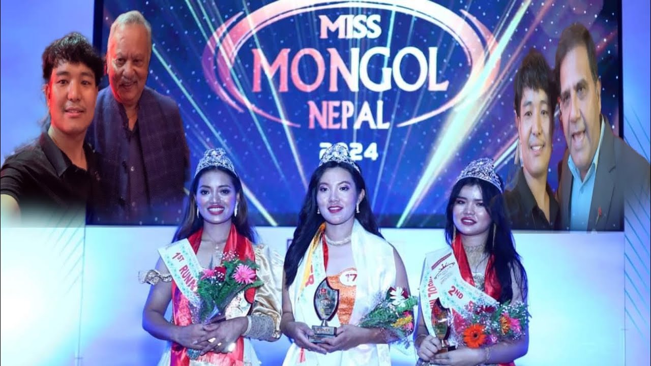 Neer Shah and Manoj gajurel miss mongol Nepal 2024 first runnerup ...