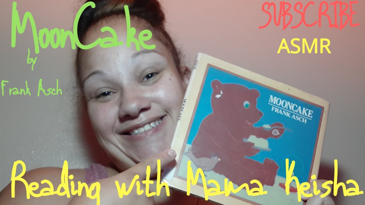ASMR Reading MoonCake by Frank Asch - YouTube