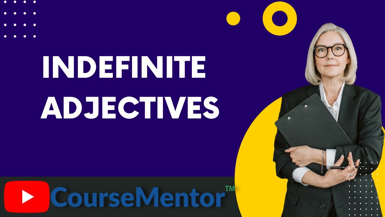 Indefinite Adjectives | Adjective | English Grammar Lesson - YouTube