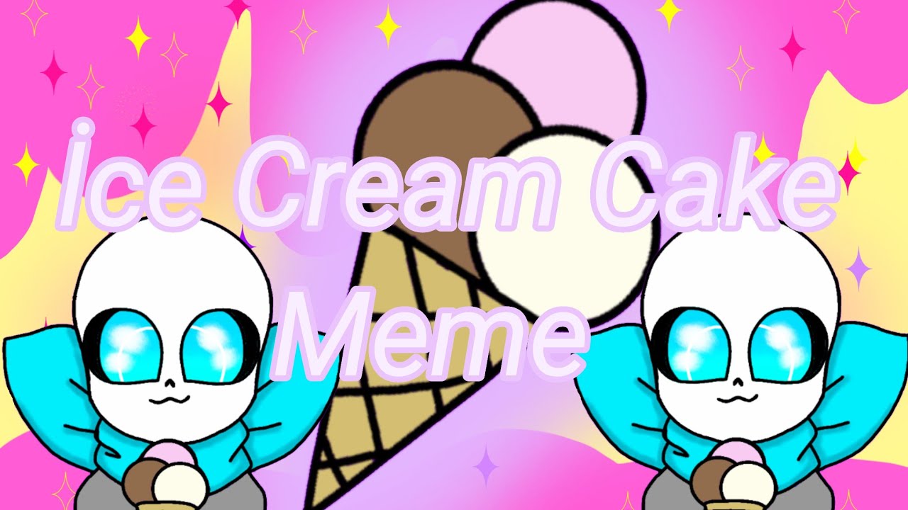 İce Cream Cake Meme || Blueberry//undertale(flipaclip) - YouTube