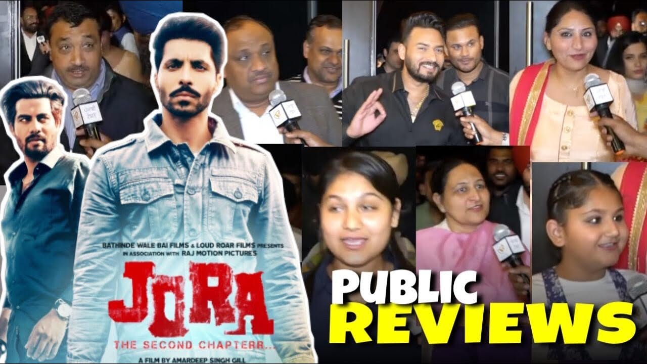 Jora The Second Chapter Public Review | Deep Sidhu | Singga | Punjabi ...