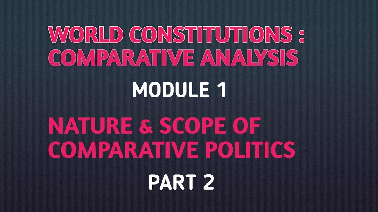World Constitution:Comparative Analysis|3rd Sem BA Political Science|Module 1 Part 2|Folk wayz ...