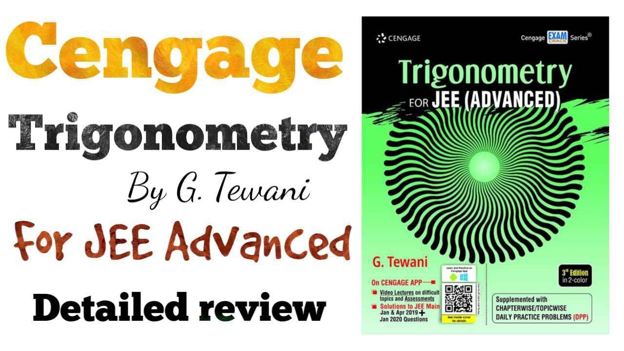 Cengage Trigonometry by G Tewani book review for IIT JEE - YouTube