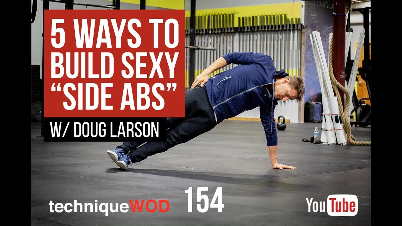 5 Ways to Build Sexy “Side Abs” - Side Bend Variations - TechniqueWOD ...