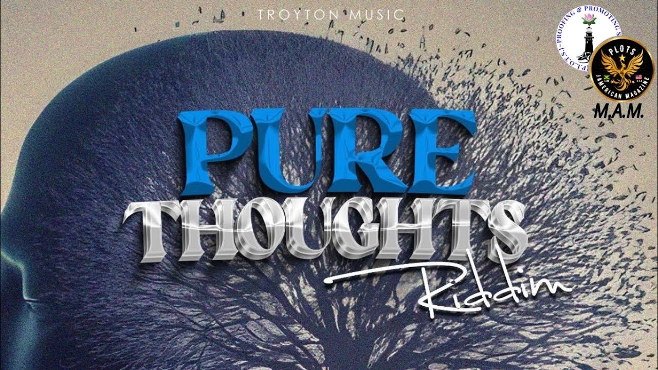 "Thanks & Praise," - Brimstone Bucannabis PURE THOUGHTS RIDDIM ...