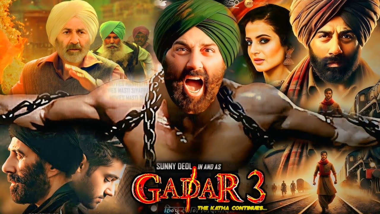 Gadar 3 Full Movie | Sunny Deol | Ameesha Patel | Utkarsh Sharma | Nana ...