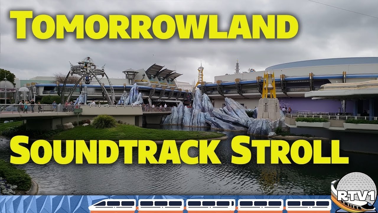 Tomorrowland Soundtrack Stroll at Disney's Magic Kingdom - Walt Disney ...