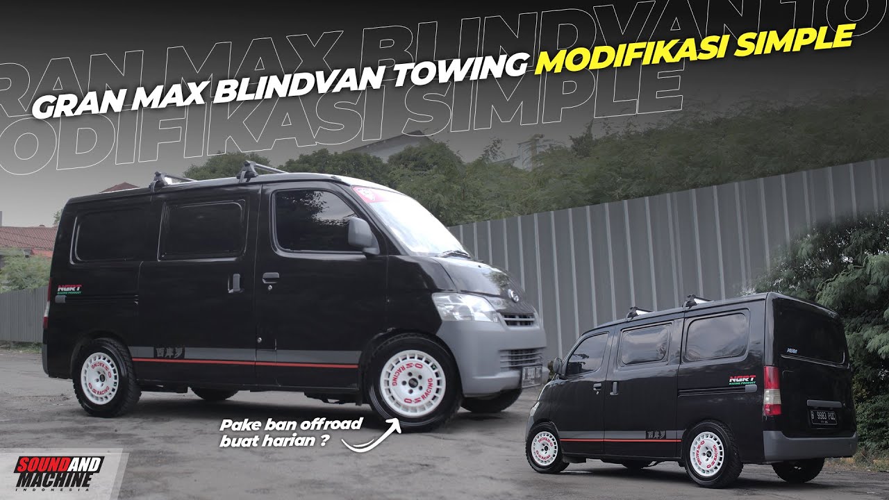 Daihatsu Gran Max Blind Van, Modifikasi Simpel untuk Towing Motor - YouTube