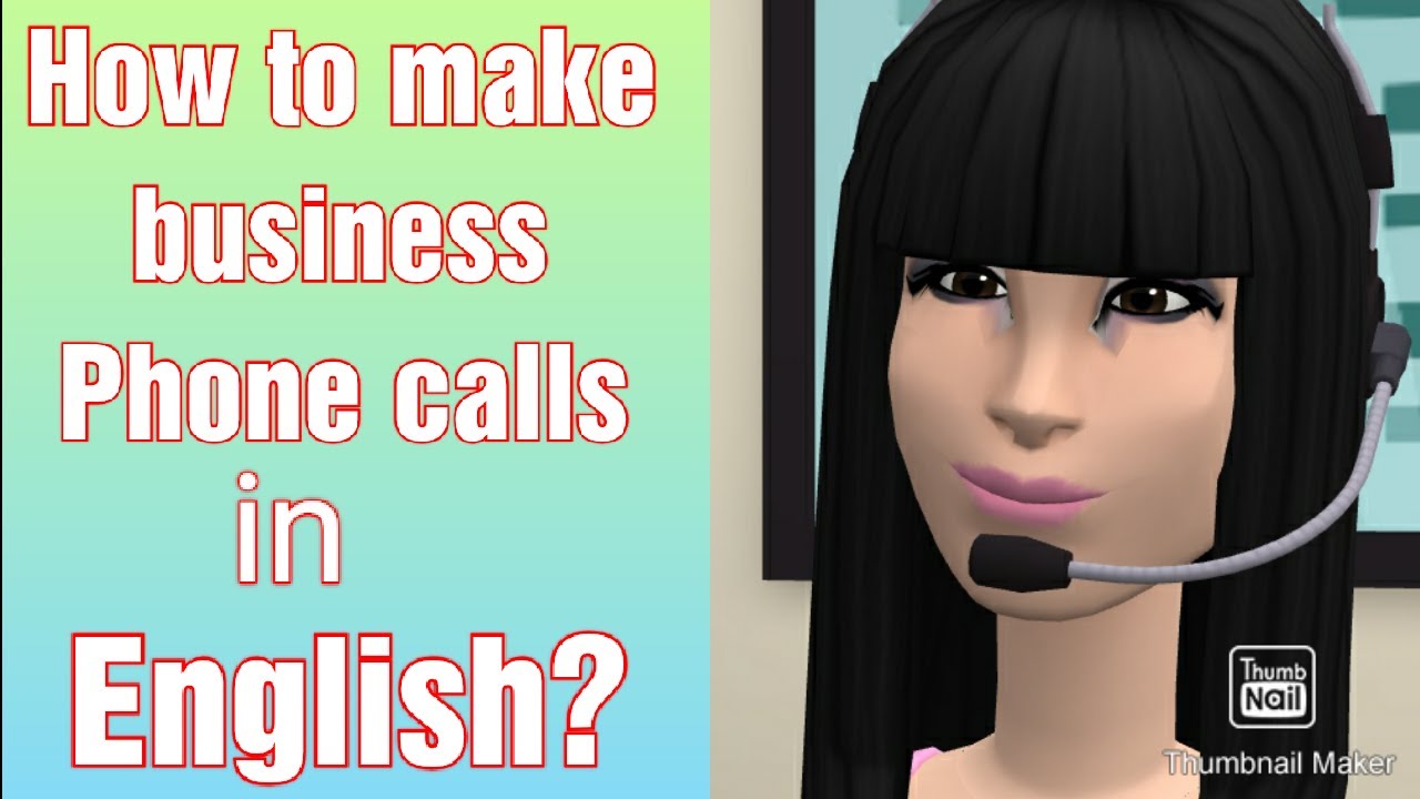 How to make a business phone call/ conversation in English effectively ...