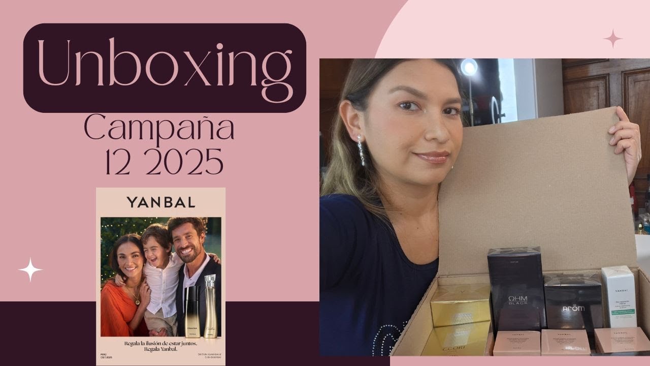 UNBOXING CAMPAÑA 12 2025 DE YANBAL | NUEVOS POLVOS SUELTOS Y LABIALES ...