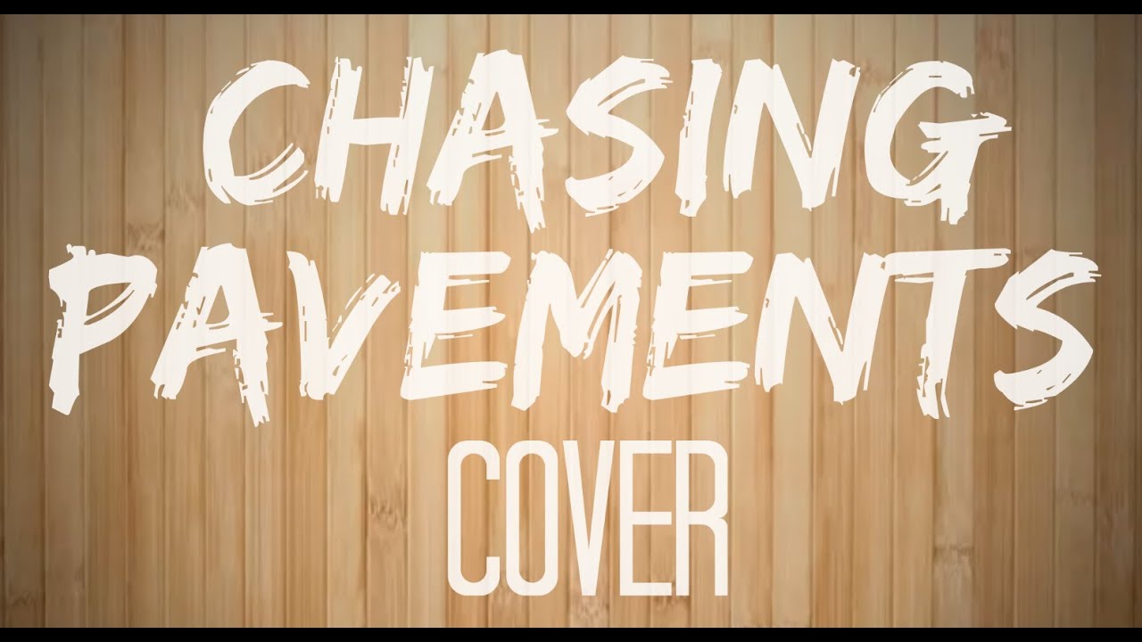 CHASING PAVEMENTS (Adele) COVER [AUTO-TUNE] - YouTube