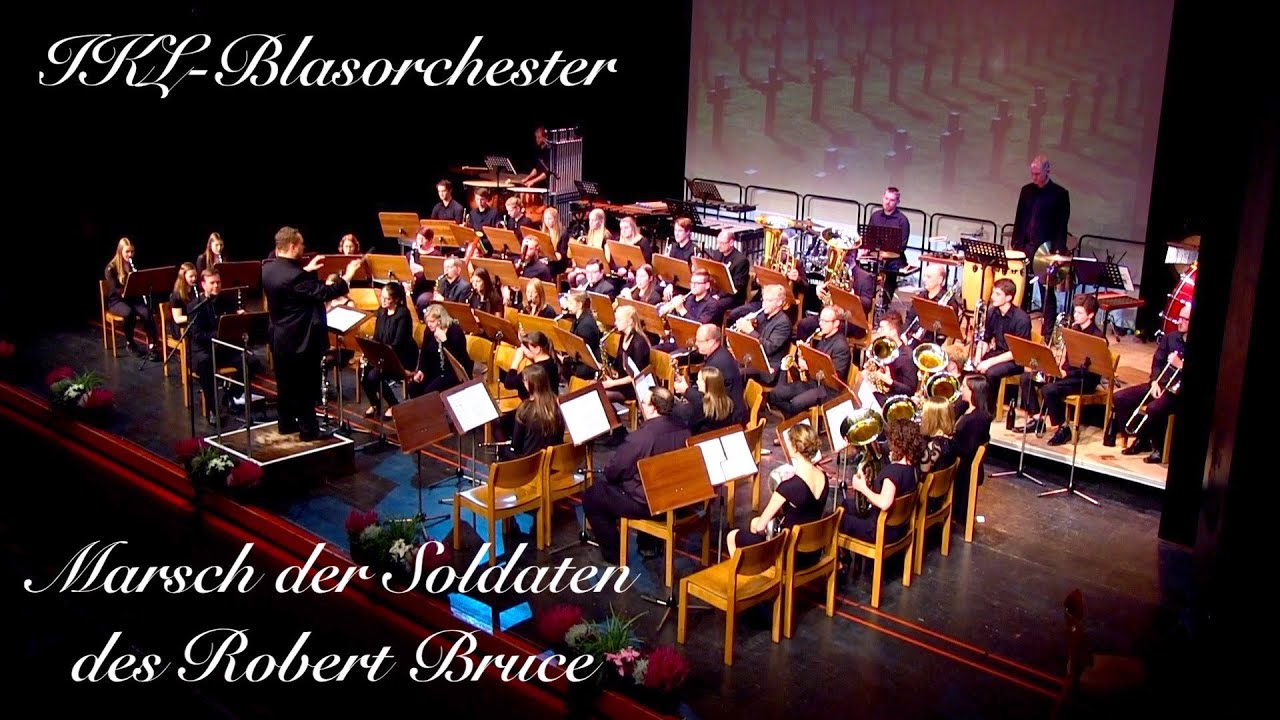 Marsch der Soldaten des Robert Bruce - Arr. Bernd Classen - YouTube